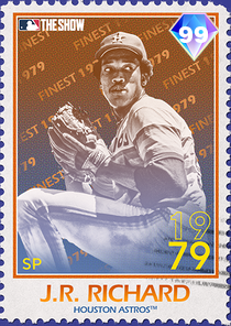 Finest J.R. Richard - MLB The Show 22 - ShowZone