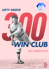 Milestone Lefty Grove - MLB The Show 22 - ShowZone