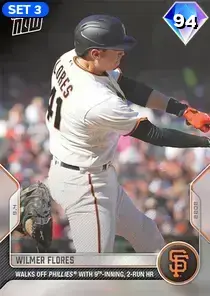 Topps Now Wilmer Flores 94 OVR - MLB The Show 23 - ShowZone