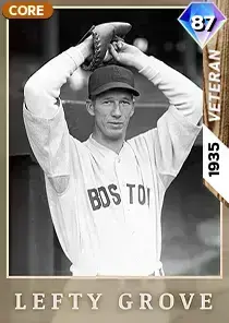 Lefty Grove - MLB The Show 23 - Veteran - 87 OVR - ShowZone