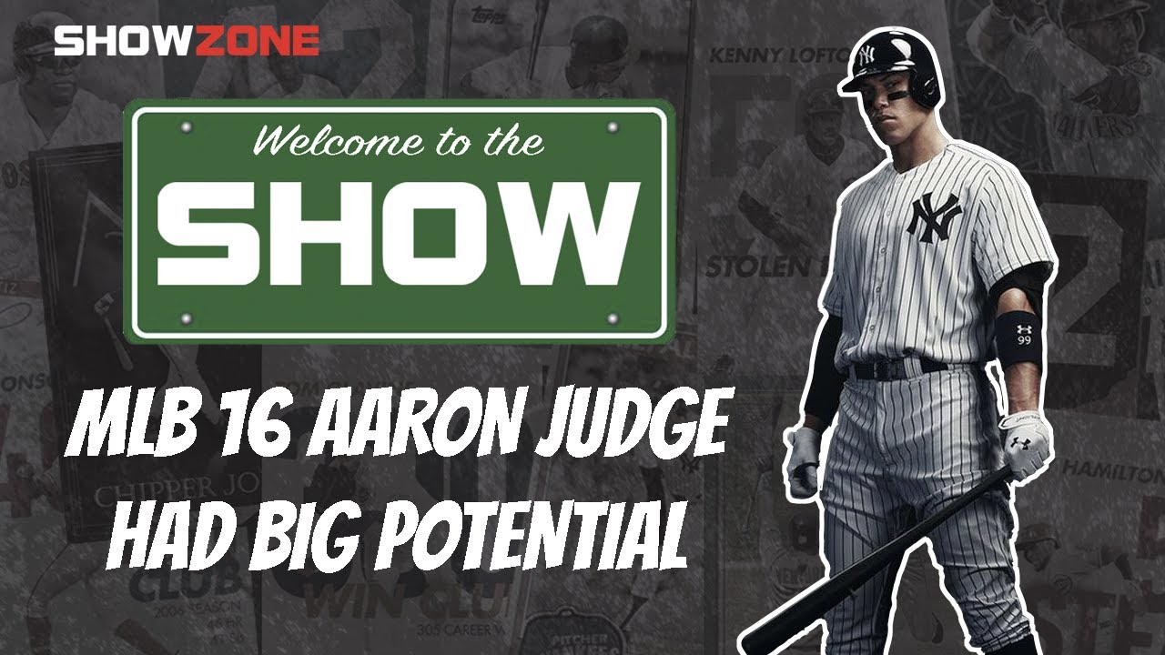 Aaron Judge – Big Man, Big Potential – Welcome to the Show, Episode 2 ...